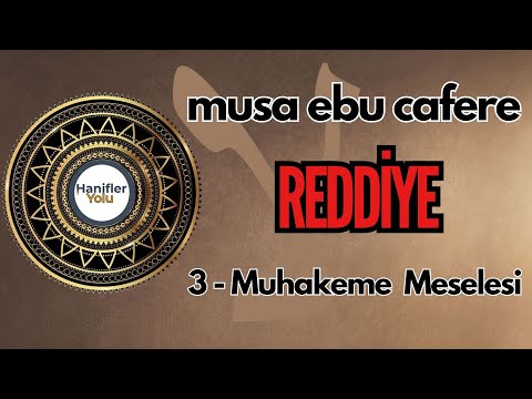 Musa Ebu Cafere Reddiye 3) Muhakeme Meselesi | Arif Özkan | Güncel Meseleler @SosyalDavet