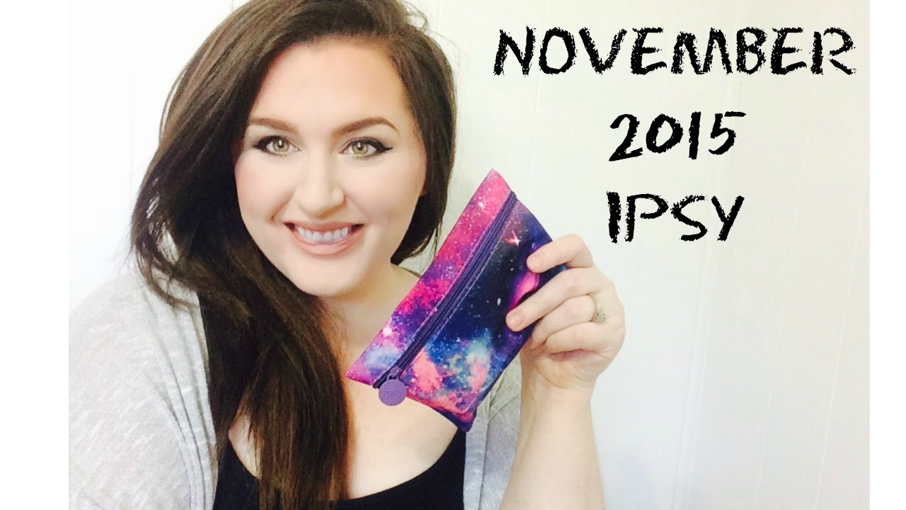 NOVEMBER IPSY 2015 - YouTube
