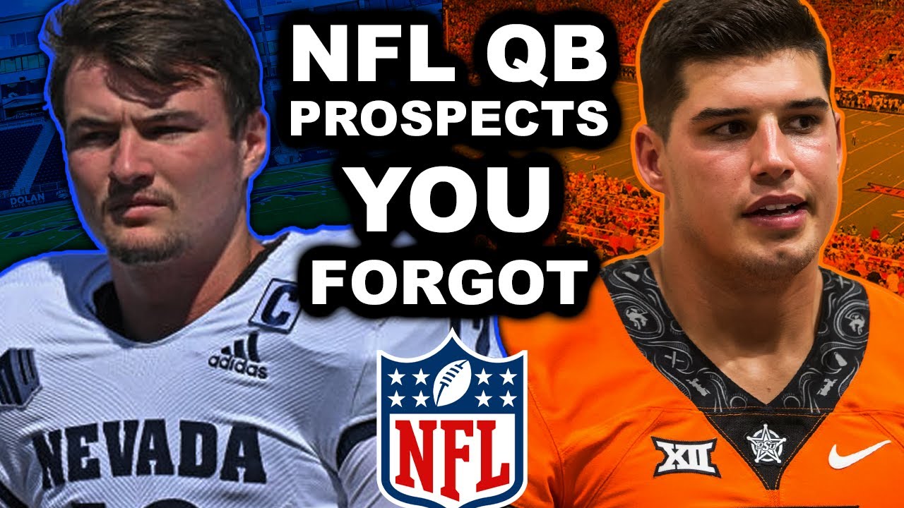 Big Time NFL QB Prospects YOU FORGOT Existed... - YouTube