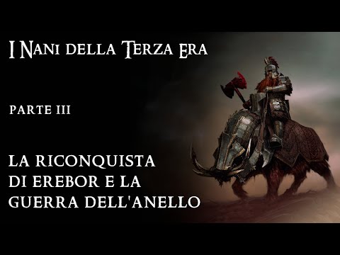 La riconquista di Erebor e la Guerra dell'Anello