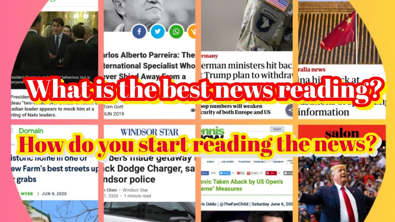 How do you start reading the news?.. What is the best news reading ...