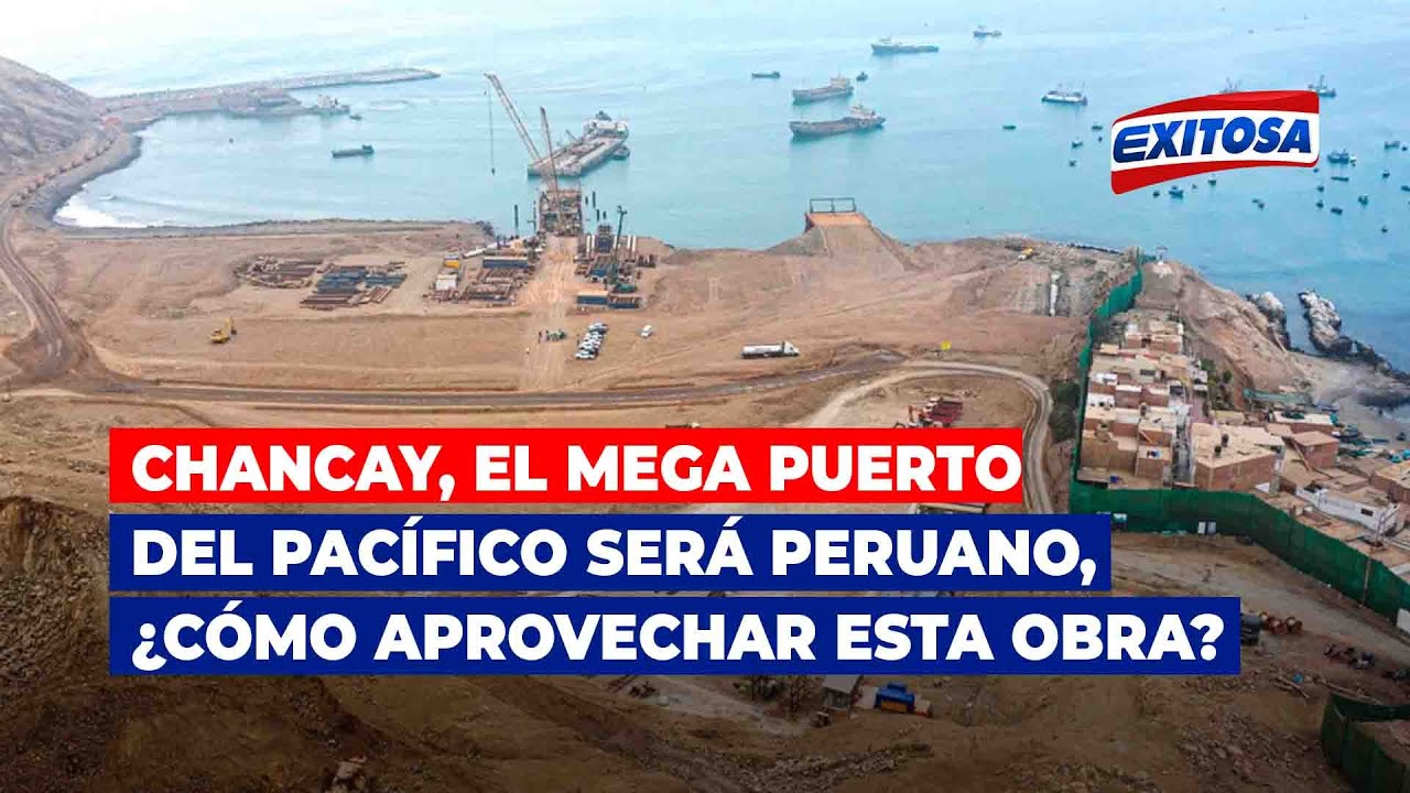 🔴🔵Chancay, el mega puerto del pacífico será peruano, ¿Cómo aprovechar ...