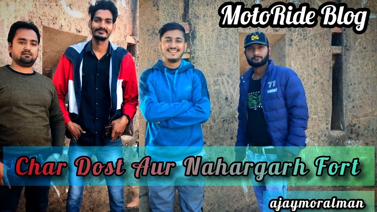 Char Dost Aur Nahargarh Fort | Blog 2 | Jaipur Rajasthan | # ...