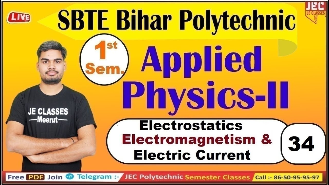 #34 Bihar Polytechnic 1st Sem Applied Physics -II Electrostatics ...