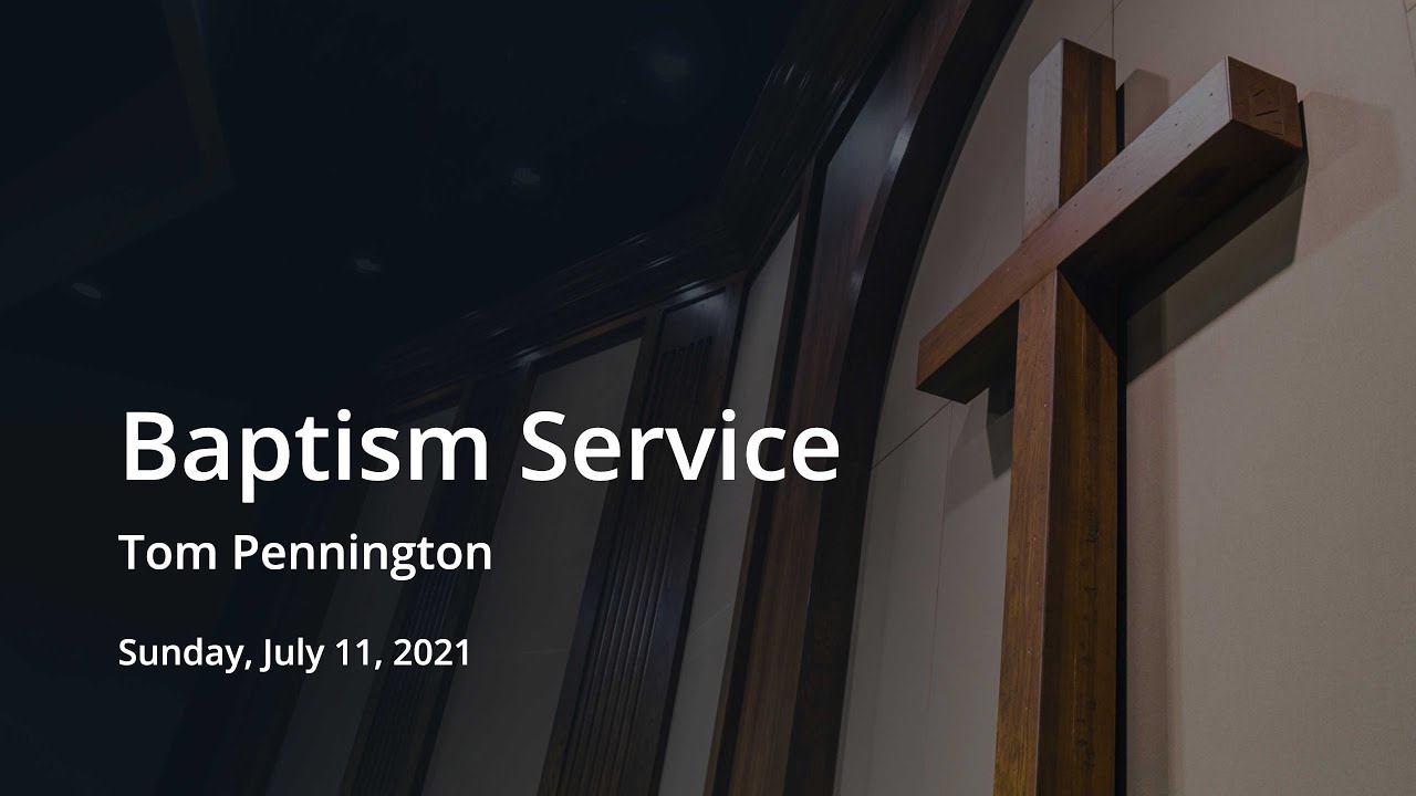 Baptism Service | Tom Pennington - YouTube