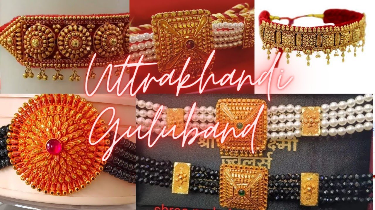 Uttrakhandi Guluband designs//Bridal Gold Guluband Jewellery - YouTube