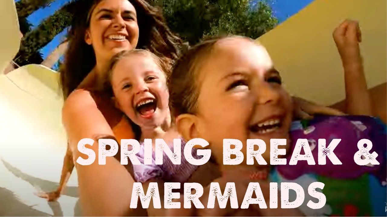 EPIC SPRING BREAK VACATION | TURNING INTO A REAL LIFE MERMAID | SPRING ...