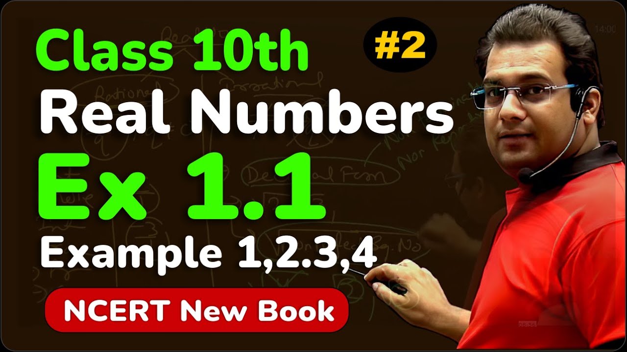 Part2- Ch1 Real Number - Examples 1 2 3 4 | NCERT Solutions Class 10 ...