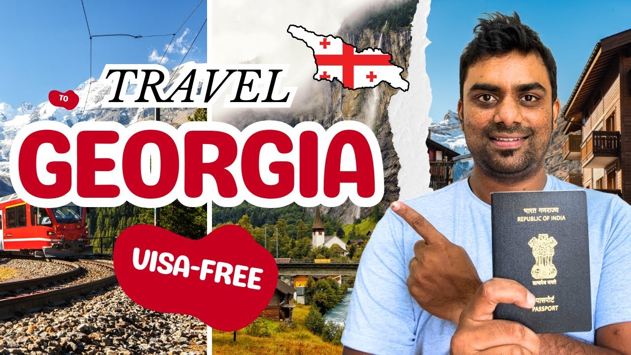 How to Travel to Georgia Visa-Free as an Indian Passport Holder in 2025 ...