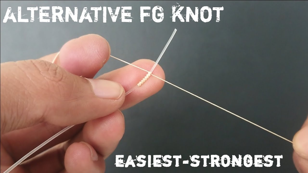 ALTERNATIVE FG KNOT - YouTube