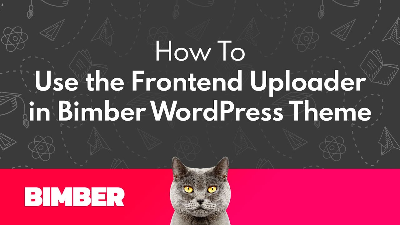 How to Use the Frontend Uploader in Bimber WordPress Theme - YouTube
