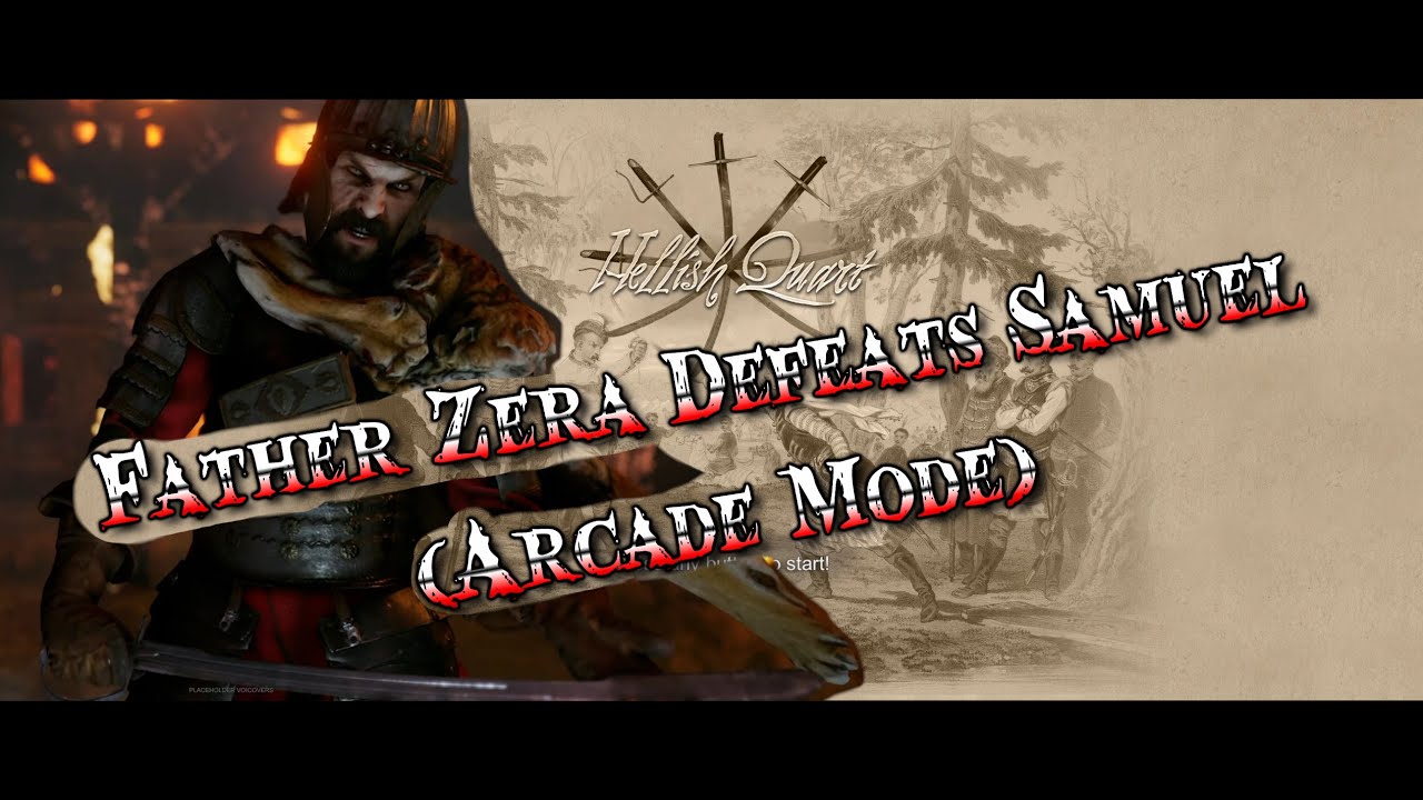 Hellish Quart - Father Zera defeats Samuel (Arcade Mode - 700 Ducats ...