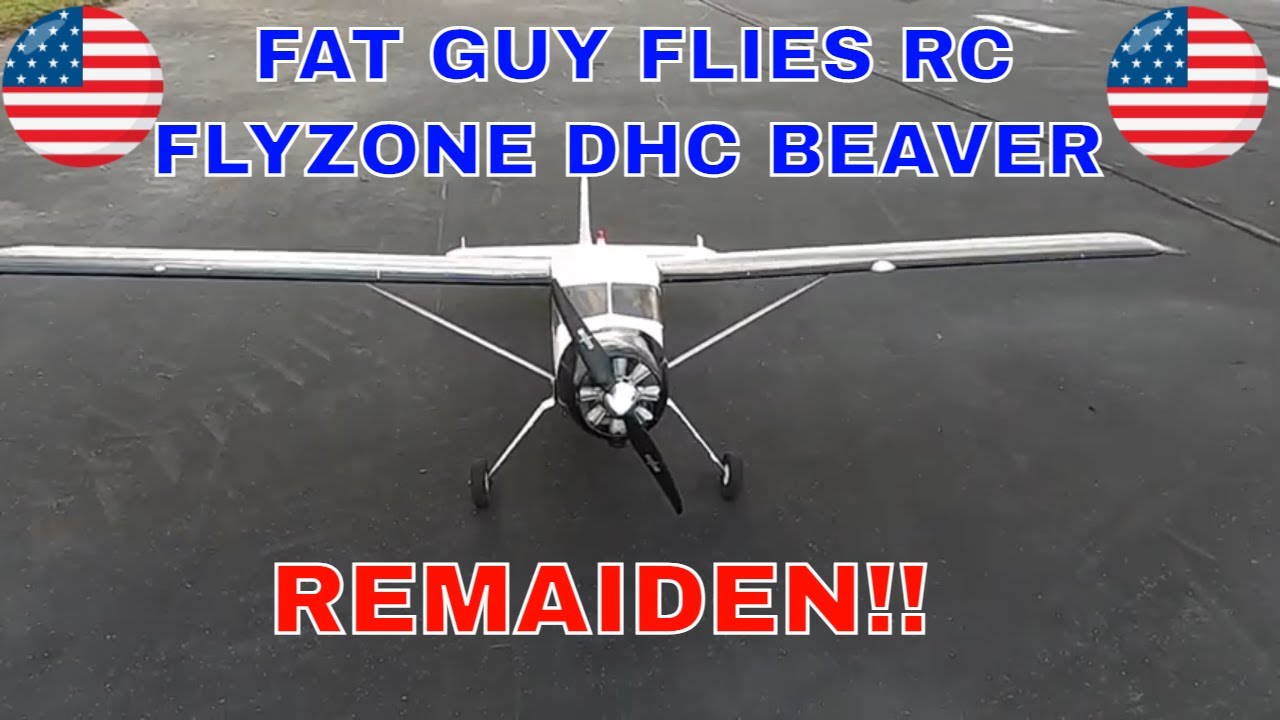 Retail Rescue Remaiden DHC Beaver from Flyzone by Fat Guy Flies RC ...