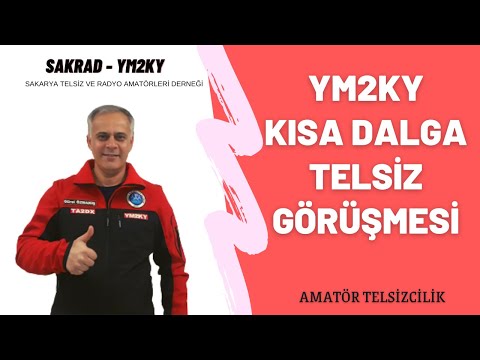 HF TELSİZ GÖRÜŞMESİ / ULUSLARARASI GÖRÜŞME / DX ÇALIŞMASI.