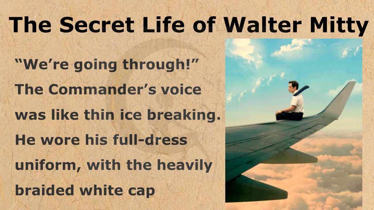 6. Audiobook: The Secret Life of Walter Mitty🔥Learn English Through ...