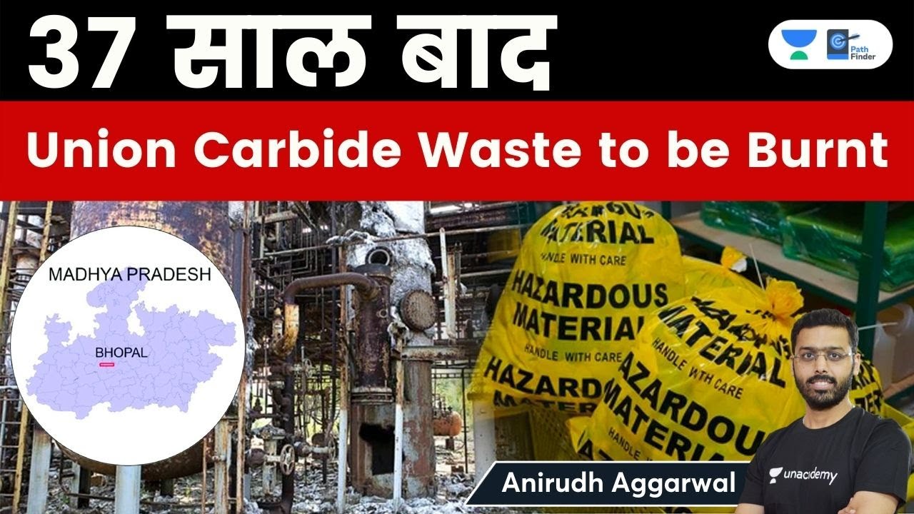 After 37 years, hazardous Union Carbide waste to be burnt. What took so ...