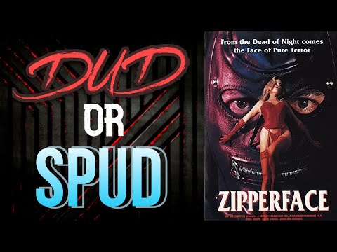 DUD or SPUD - Zipperface | MOVIE REVIEW