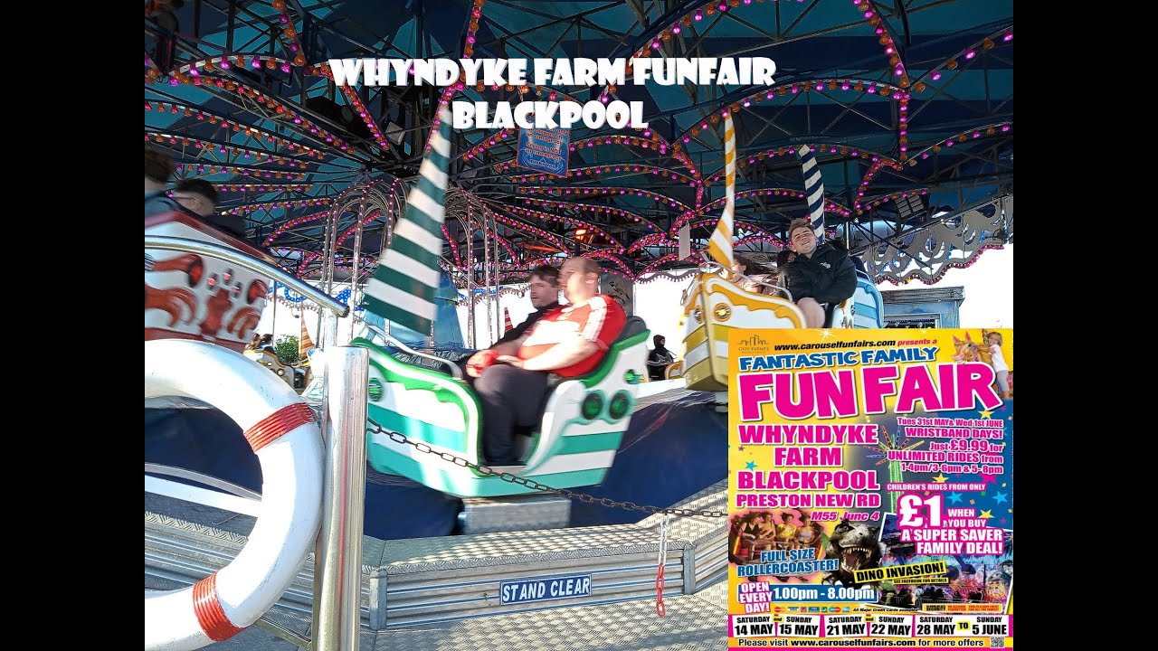 Carousel Fun Fairs At Whyndyke Farm In Blackpool Vlog (1st June 2022 ...