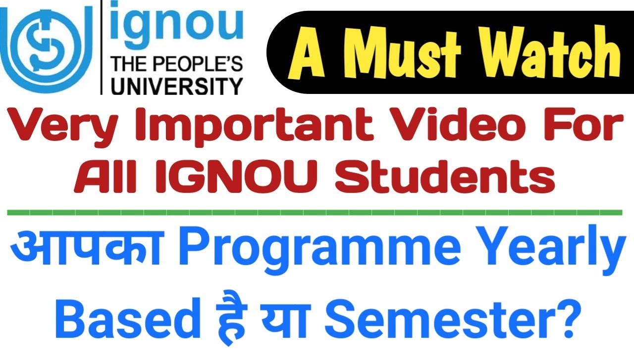 Very Important Video For All IGNOU Students | IGNOU आपका Programme ...