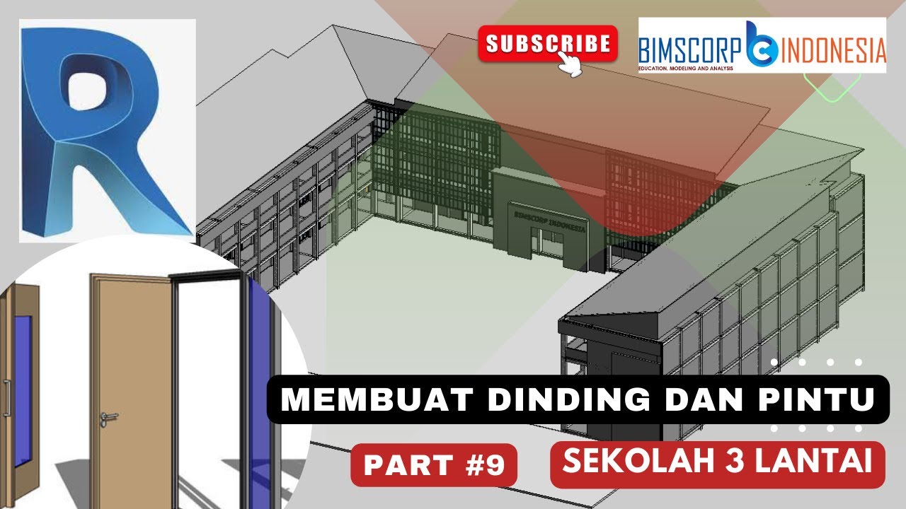 Modeling Sekolah_PART-9 Membuat Dinding & Pintu/***/BIMSCORP-INDONESIA ...