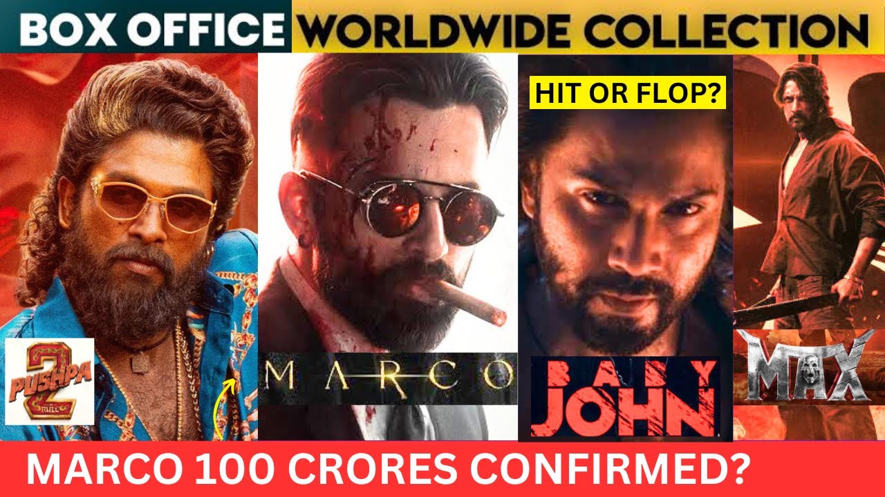 Marco Box Office Collection Worldwide, Baby John Box Office, Pushpa 2 ...