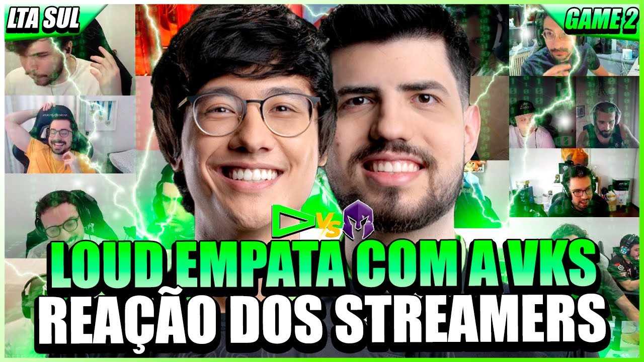 JOGÃO ! STREAMERS REAGEM A LOUD EMPATANDO A SÉRIE COM A VIVO KEYD NA ...