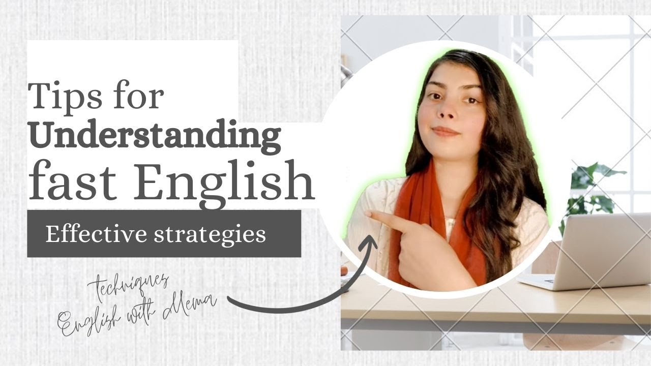 Tips for Understanding FAST ENGLISH - YouTube