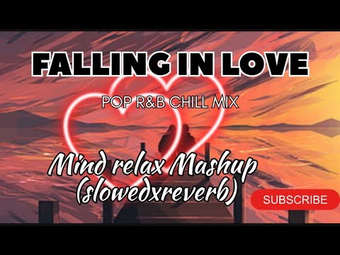 Mind relax Mashup/freely relax Mashup/Arijit singh Mashup/#jukebox/# ...