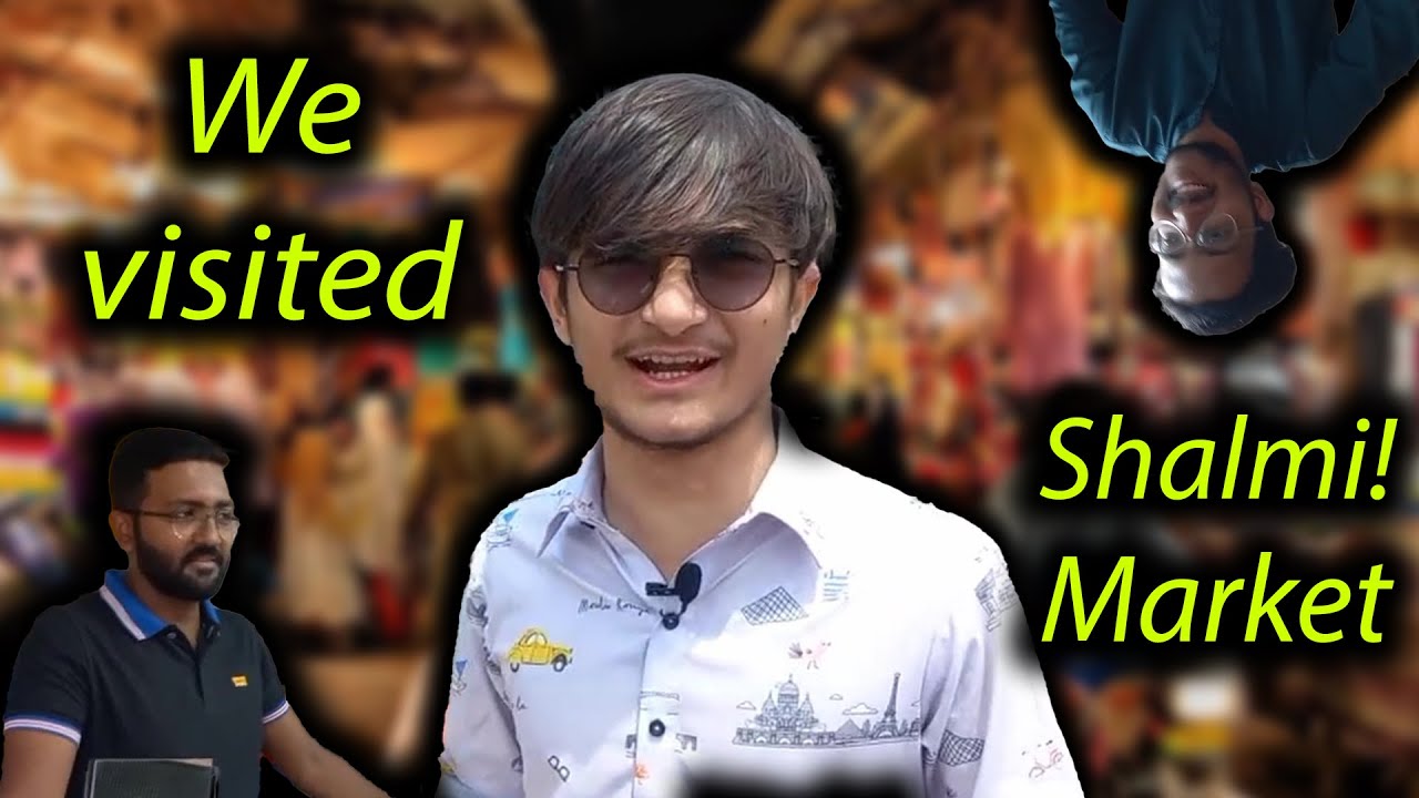 We visited "Shalmi Market" - #5 Vlog Night Dinner [ The Abnormal ...
