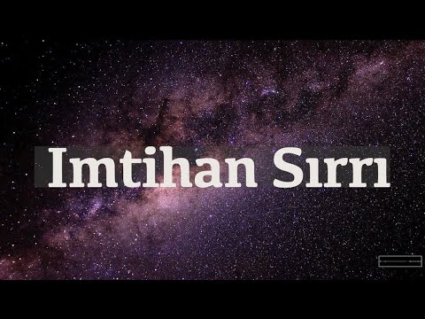 İmtihan Sırrı