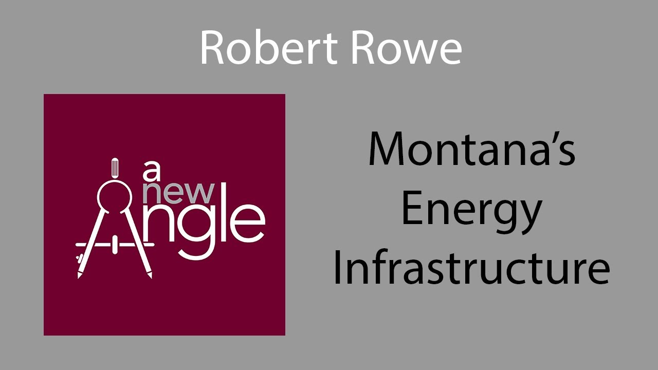 Northwestern Energy CEO Robert Rowe on Montana's energy infrastructure ...