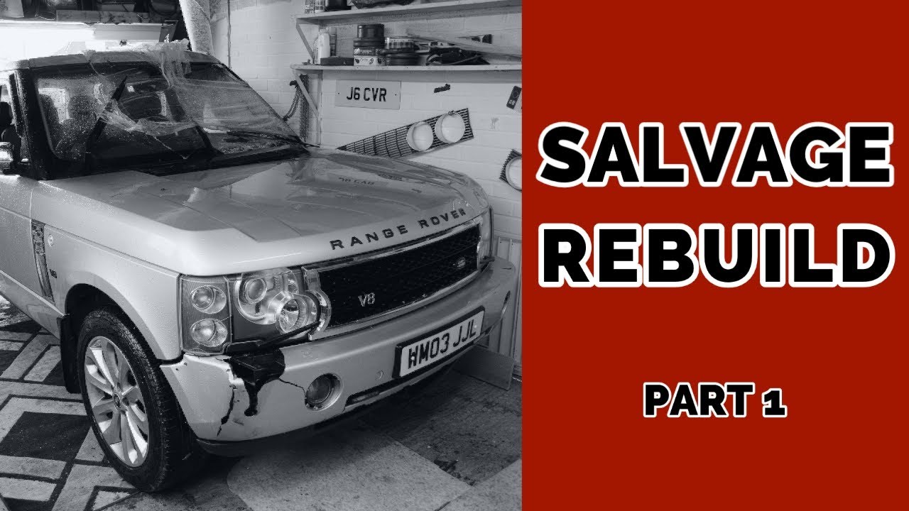Salvage Cars | Salvage Car Rebuild of Range Rover Vogue | Part 1 - YouTube
