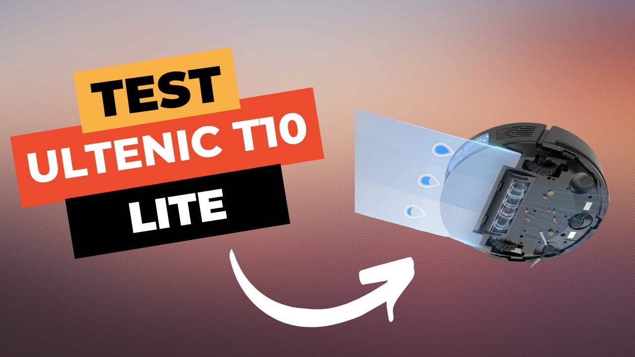 Ultenic T10 Lite : Test et Avis Complet 🔥 - YouTube