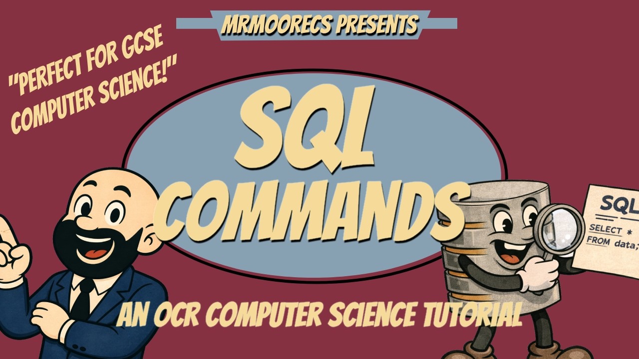SQL Commands (SELECT, FROM, WHERE) - OCR GCSE (J277) 9-1 Computer ...