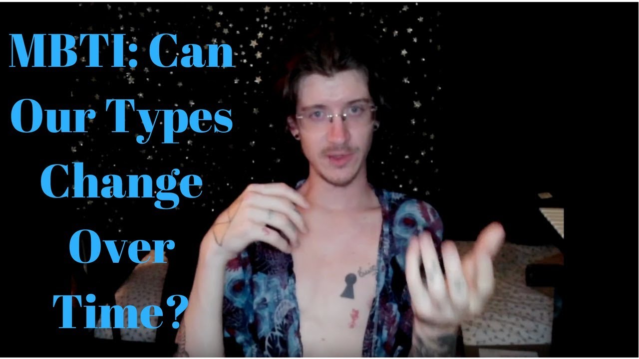 MBTI: Can Our Types Change Over Time? - YouTube