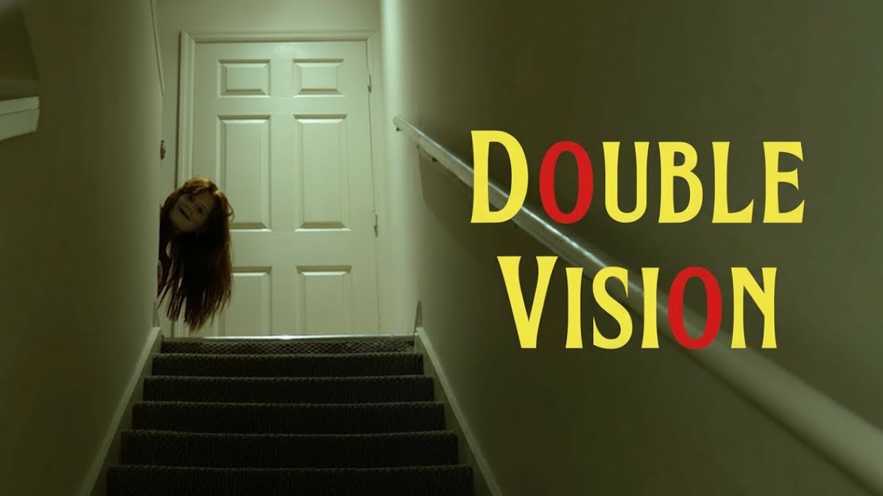Double Vision Independent Horror Short Story - YouTube