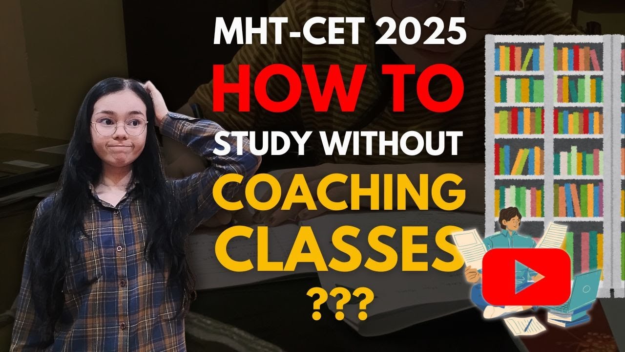 How to study without joining coaching classes for MHT-CET 2025 🤔| Tips ...