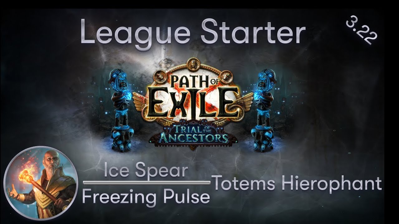 [PATH OF EXILE | 3.22] – Ice Spear / Freezing Pulse Totems Hierophant ...