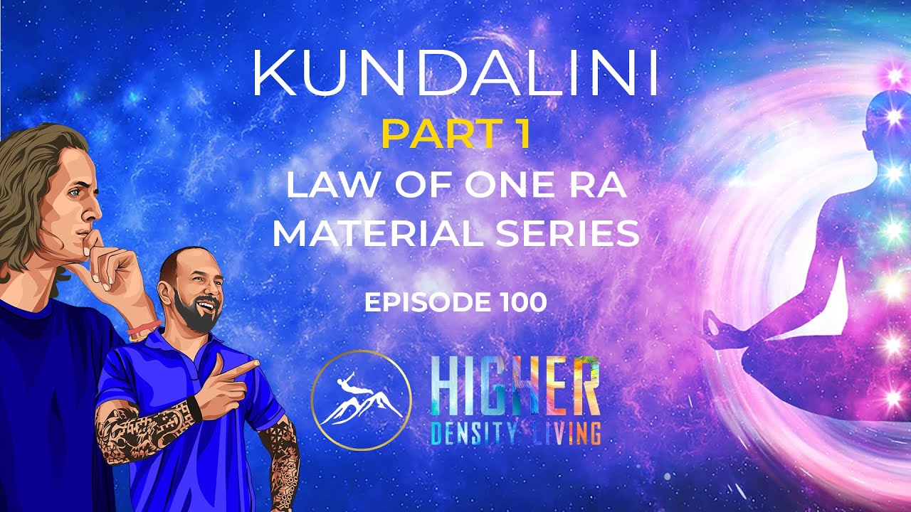 Kundalini - Part 1 Law of One Ra Material Series - YouTube