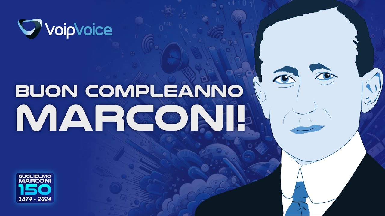 Buon Compleanno Guglielmo Marconi - 150 Anni dalla Nascita - YouTube