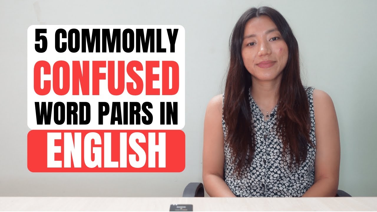 5 COMMONLY CONFUSED WORD PAIRS IN ENGLISH | WELL AND GOOD | SO AND SUCH ...