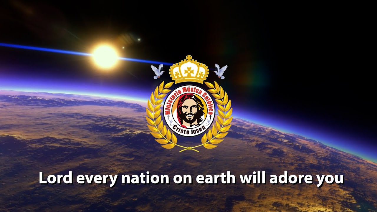 Psalm Lord every nation on earth will adore you @ritmocity Maestro ...