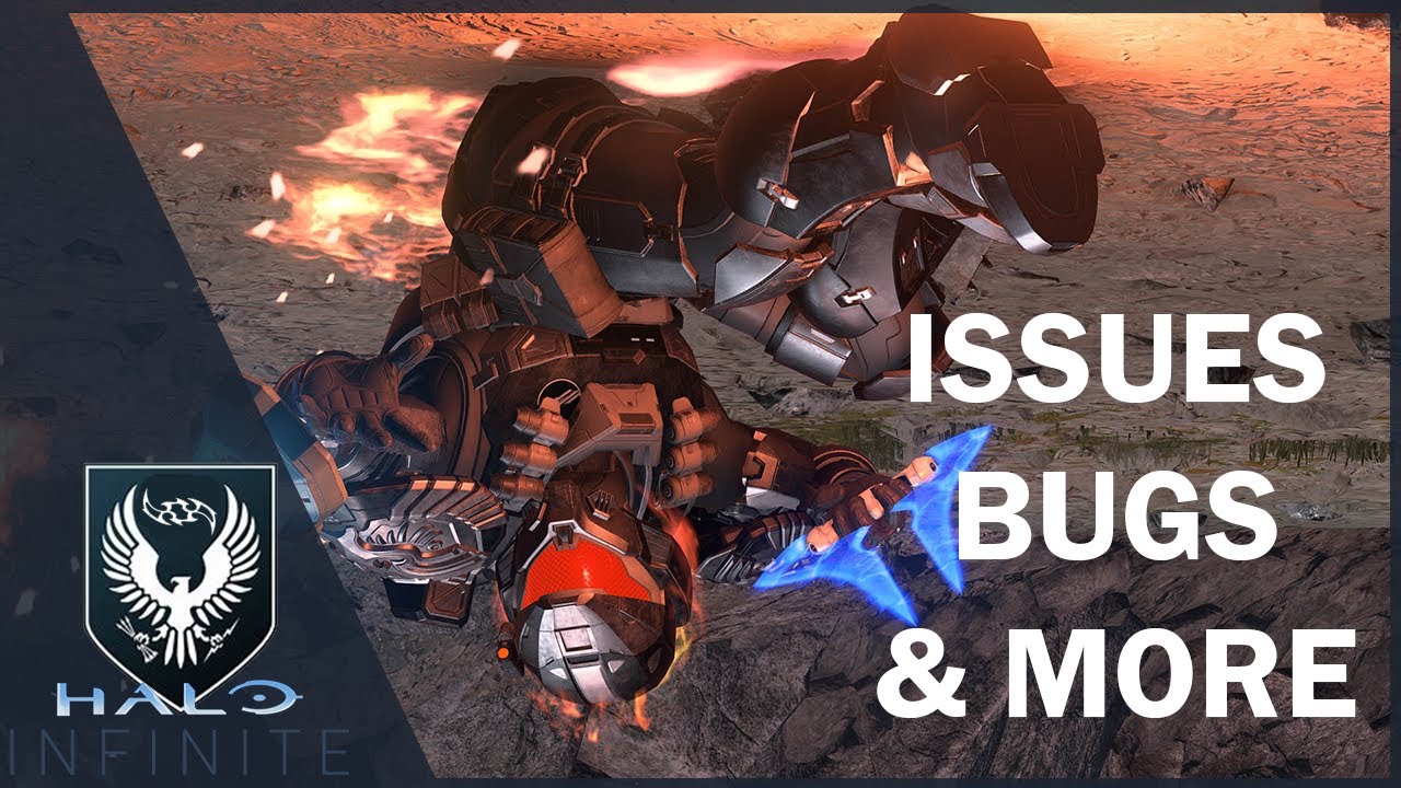 Issues Bugs & More -Halo Infinite - 11/13/22 - YouTube