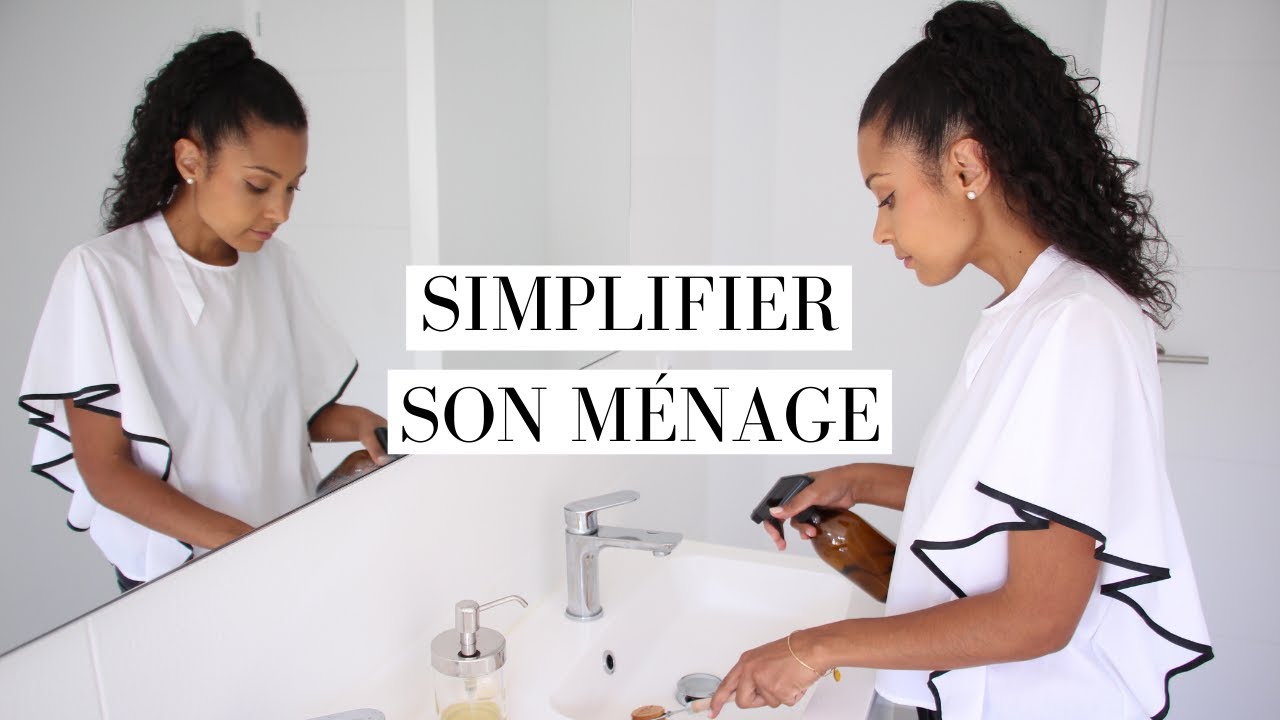 ORGANISATION MAISON | 7 astuces pour simplifier son ménage et gagner du ...