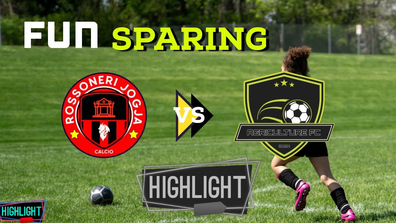 HIGHLIGHT | FUN SPARING ROJO vs AGRICULTURE FC #highlits #highlight ...