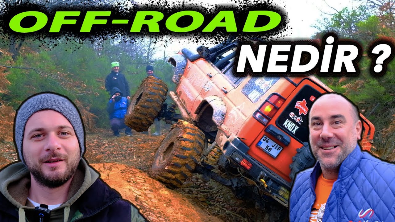 İşte OFF ROAD ! | w/@OFFROADTURKIYE - YouTube