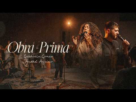 OBRA-PRIMA - Gabriela Gomes e André Aquino | Ao Vivo em Braga - Portugal