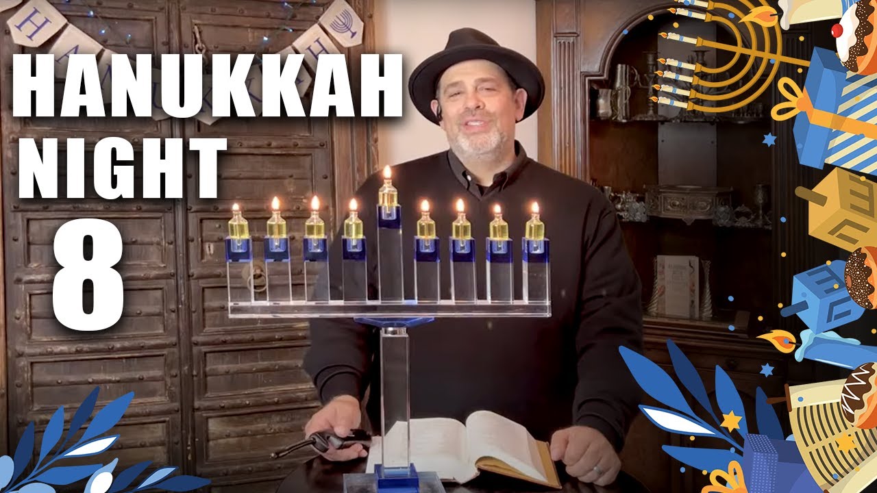 Chanukah Sameach! Blessings on Night 8 of Chanukah / Hanukkah - YouTube