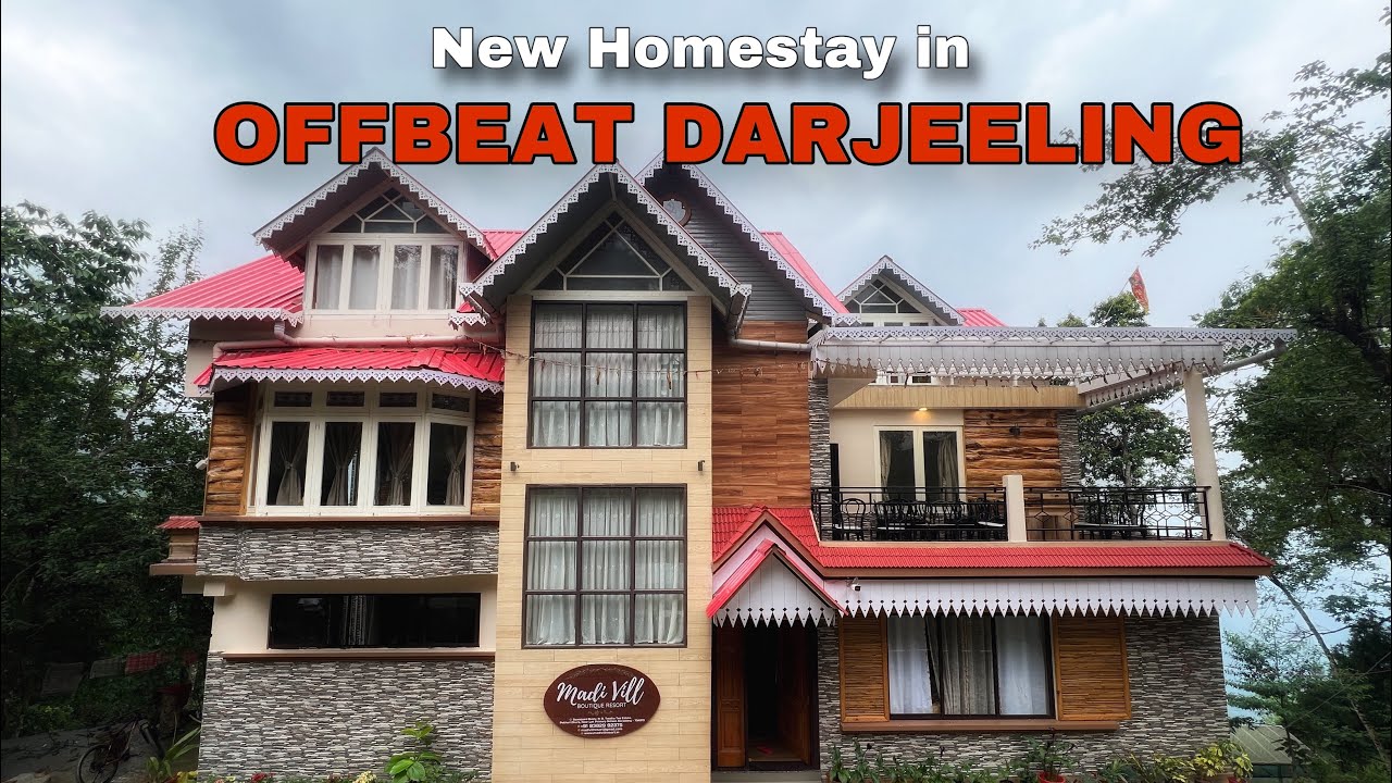 New luxurious homestay in offbeat Darjerling| Dawaipani | Offbeat North ...