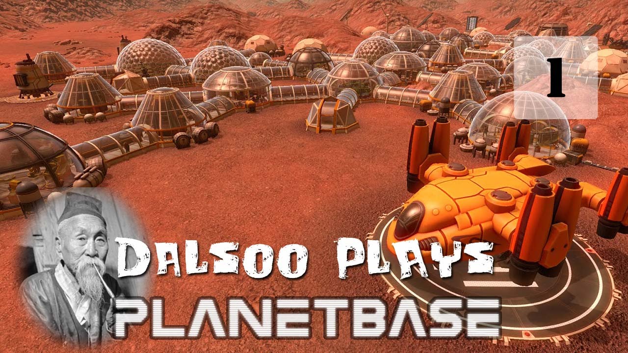 Planetbase Let's Play - EP 1 - Gameplay/Walkthrough/LP - YouTube